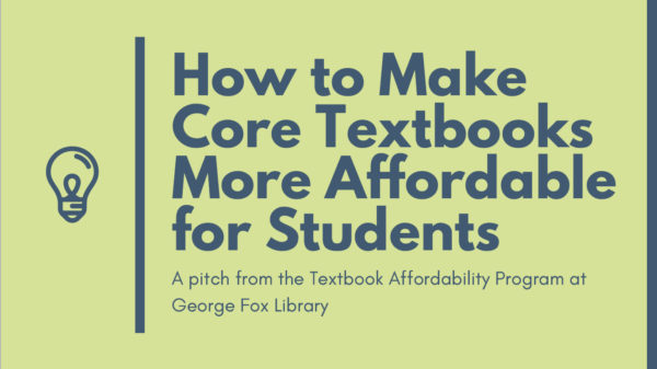 Textbook Affordability and the Cornerstone Core – George Fox University ...
